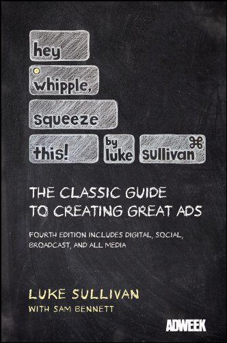 Book Summary: Hey, Whipple, Squeeze This: The Classic Guide to Creating ...